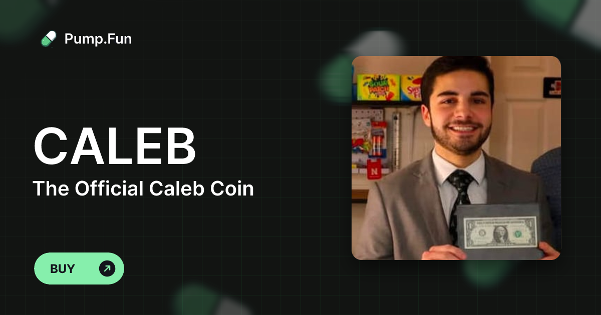 The Official Caleb Coin (CALEB) - Pump