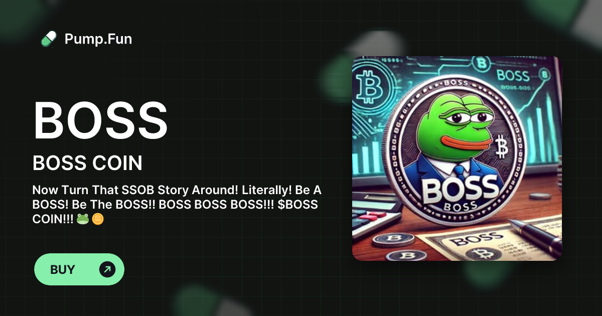 BOSS COIN (BOSS) - Pump