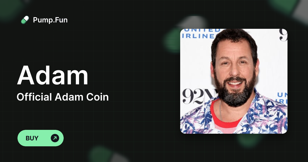 Official Adam Coin (Adam) - Pump