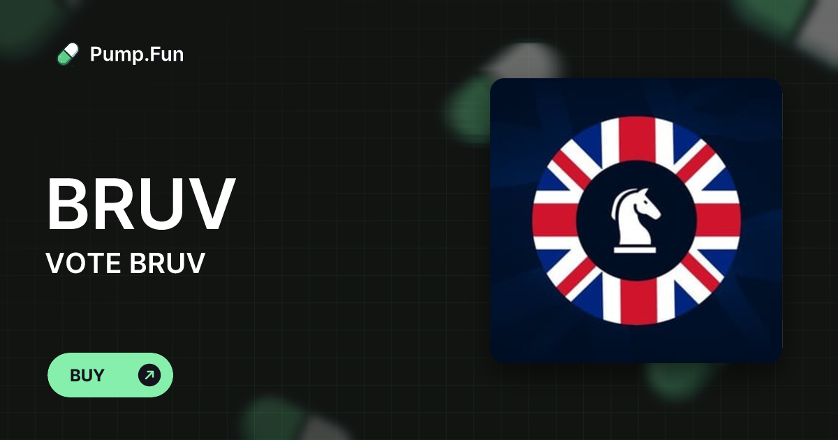 VOTE BRUV (BRUV) - Pump