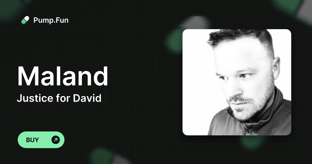 Justice for David (Maland) - Pump