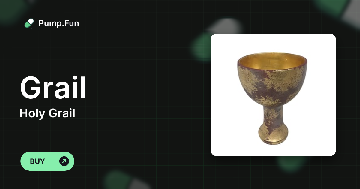 Holy Grail (Grail) - Pump