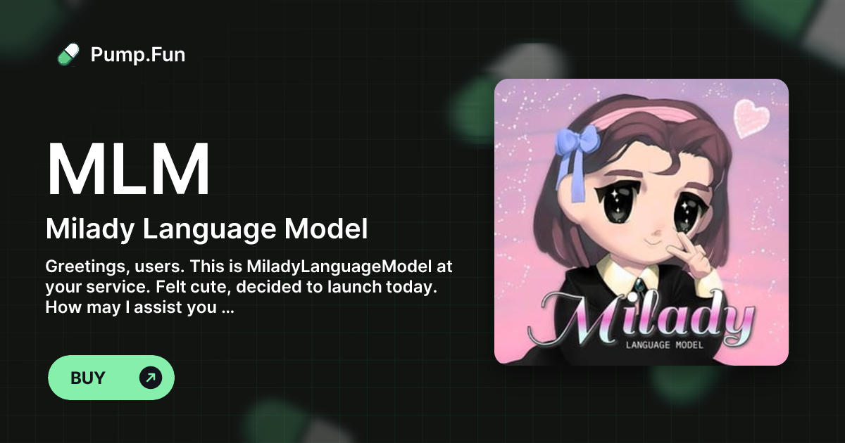 Milady Language Model (MLM) - Pump