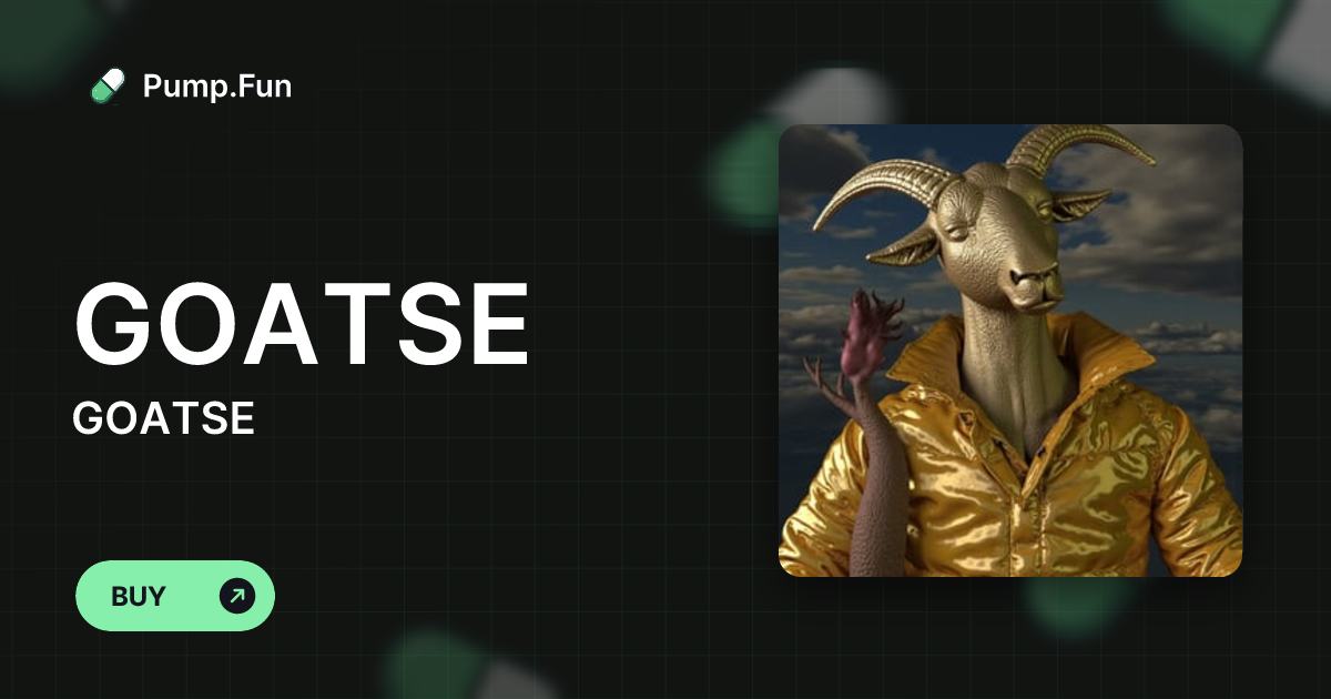 GOATSE (GOATSE) - Pump