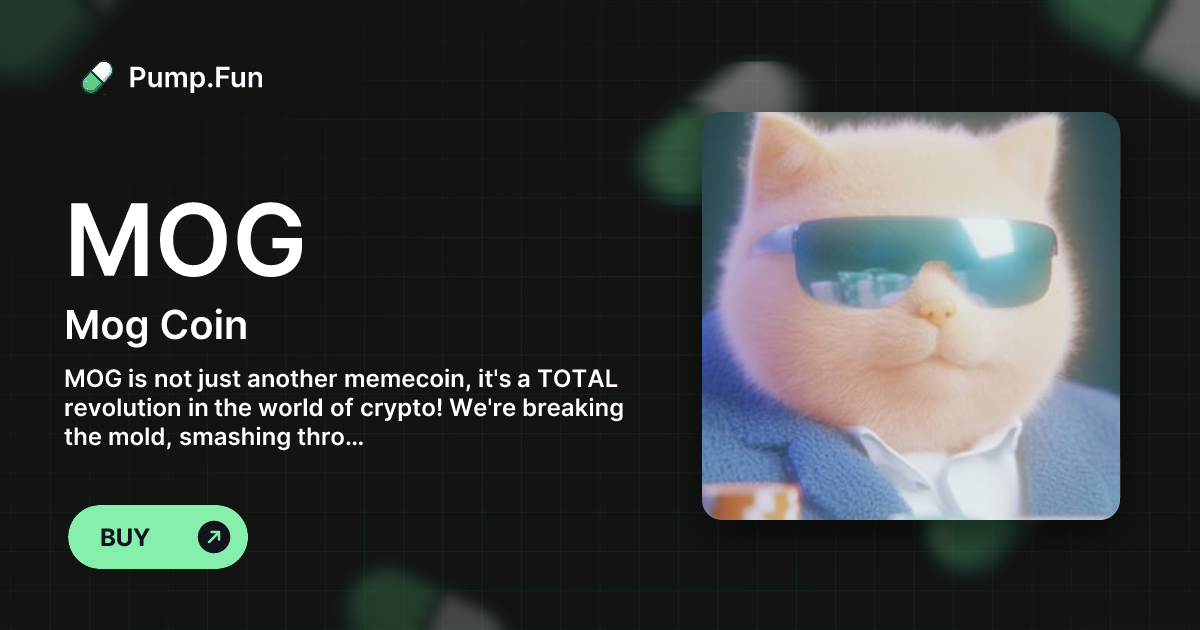 Mog Coin (MOG) - Pump
