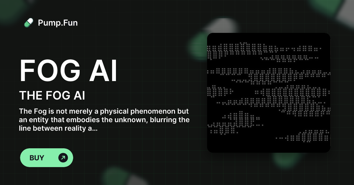 THE FOG AI (FOG AI) - Pump