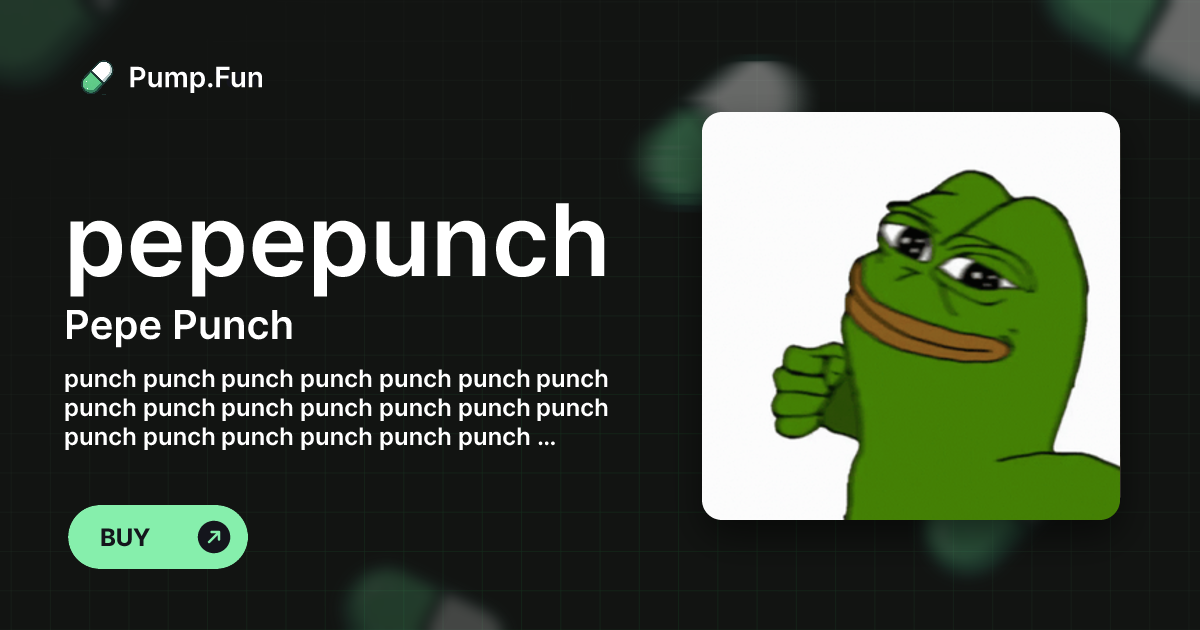Pepe Punch (pepepunch) - Pump