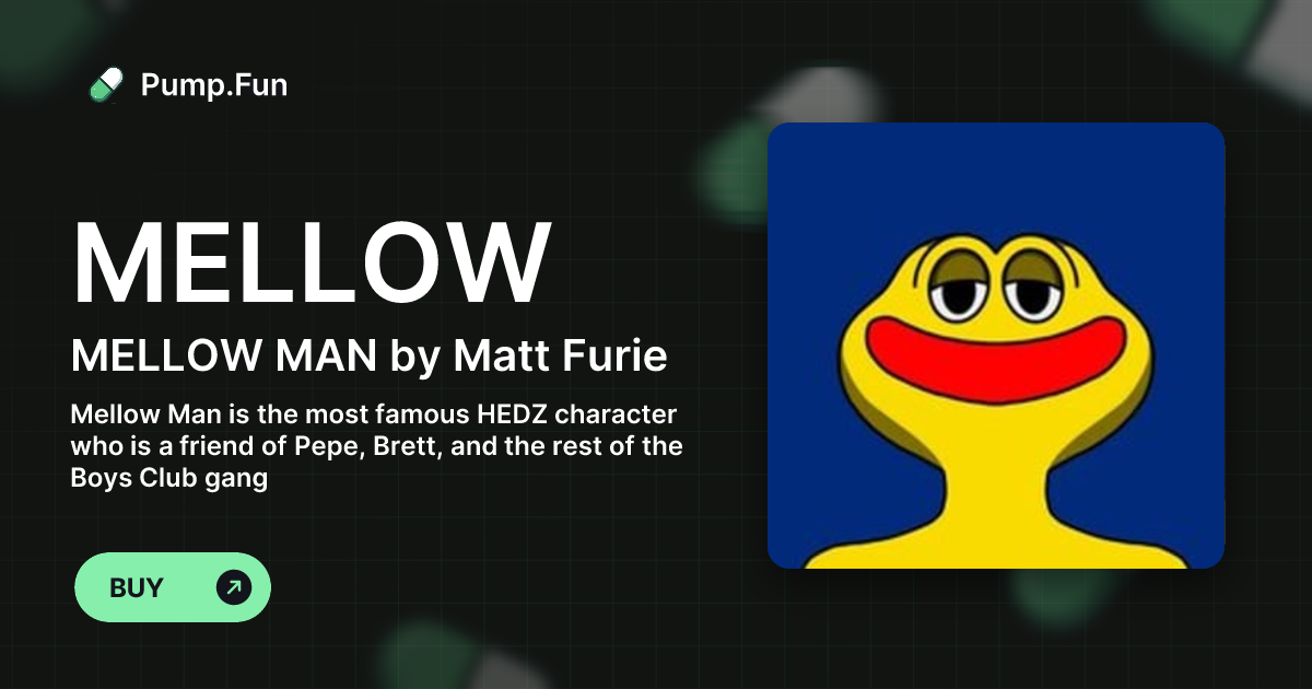 MELLOW MAN by Matt Furie (MELLOW) - Pump