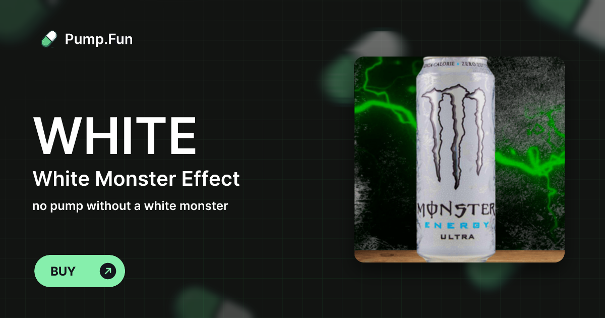 White Monster Effect (WHITE) - Pump