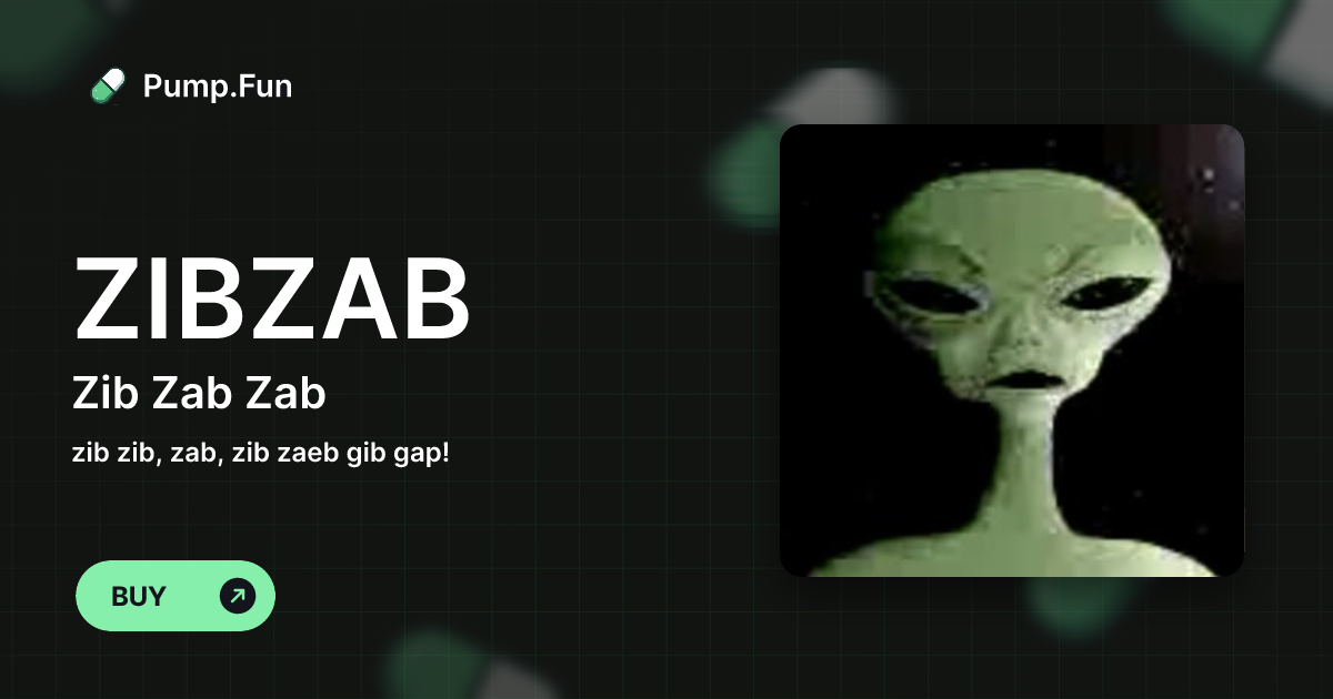 Zib Zab Zab (ZIBZAB) - Pump