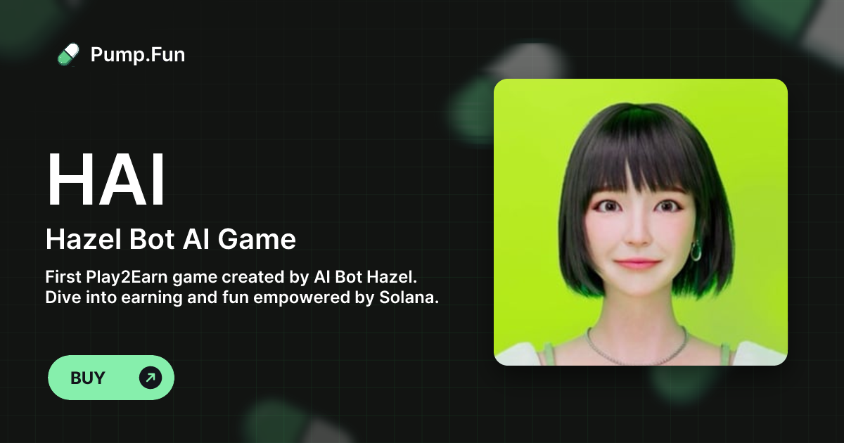 Hazel Bot AI Game (HAI) - Pump