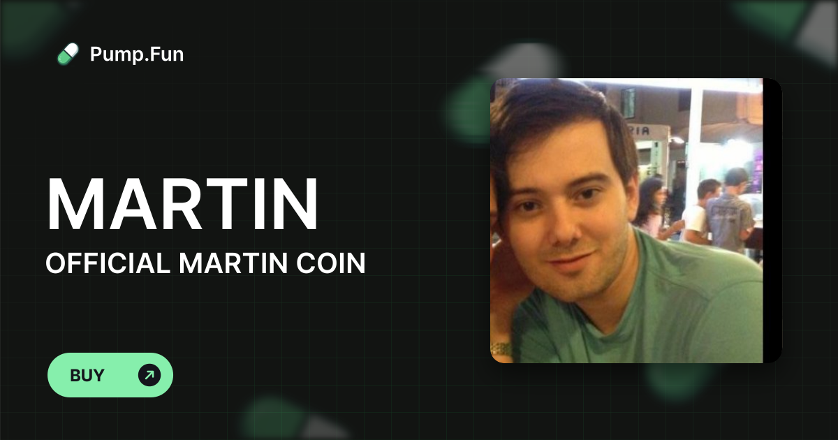 OFFICIAL MARTIN COIN (MARTIN) - Pump