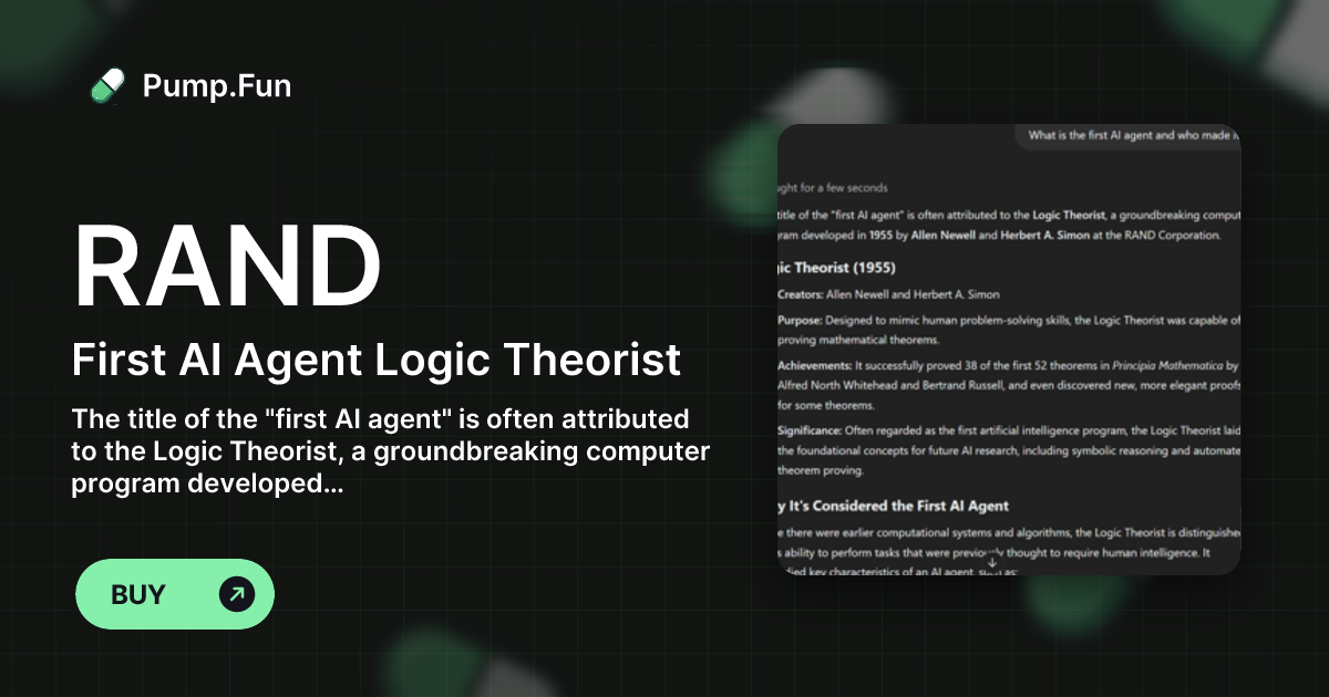 First AI Agent Logic Theorist (RAND) - Pump