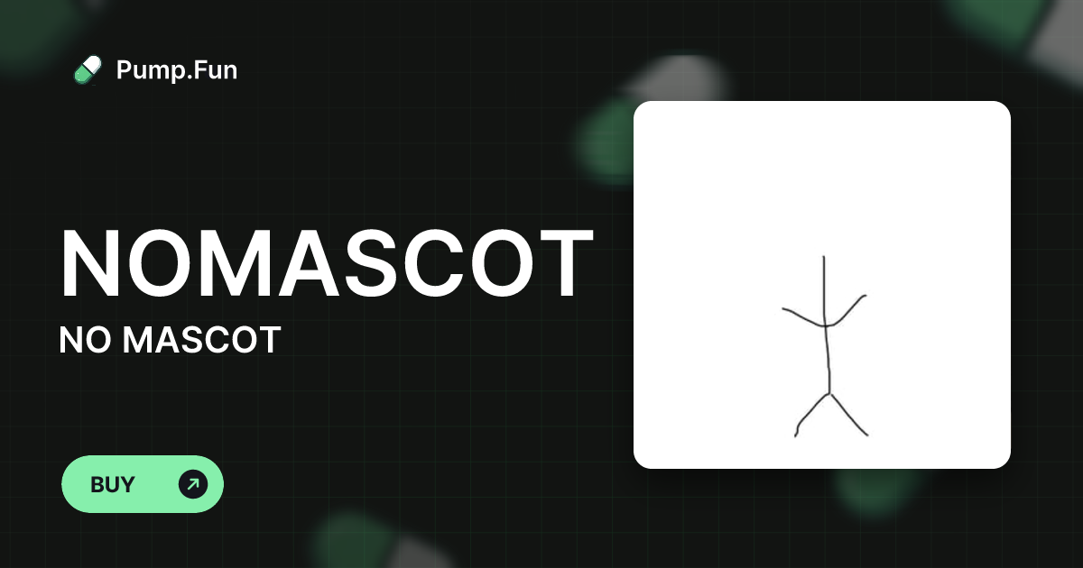 NO MASCOT (NOMASCOT) - Pump