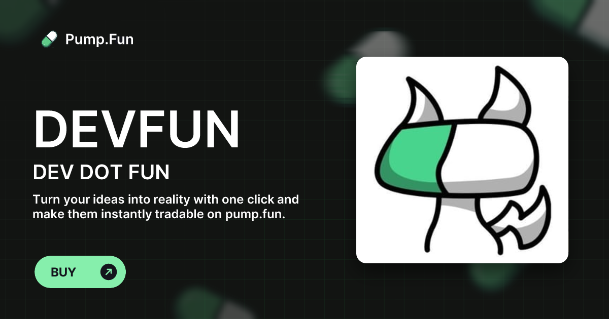 DEV DOT FUN (DEVFUN) - Pump