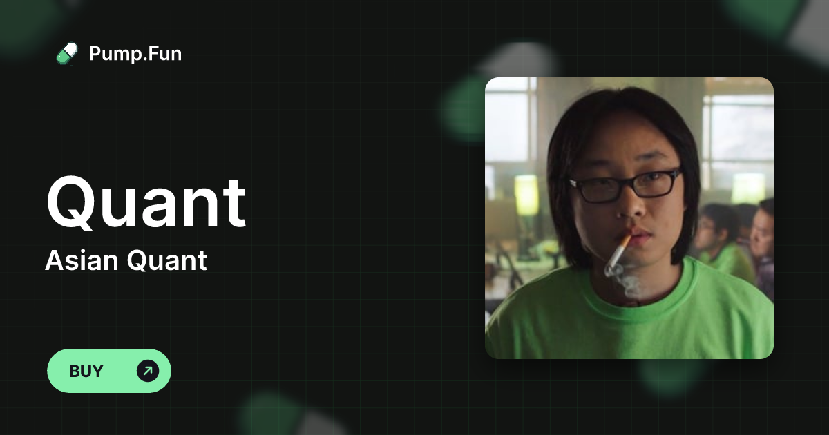 Asian Quant (Quant) - Pump