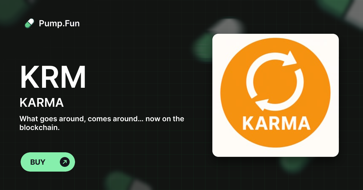 KARMA (KRM) - Pump