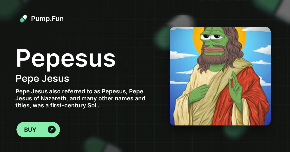 Pepe Jesus (Pepesus) - Pump