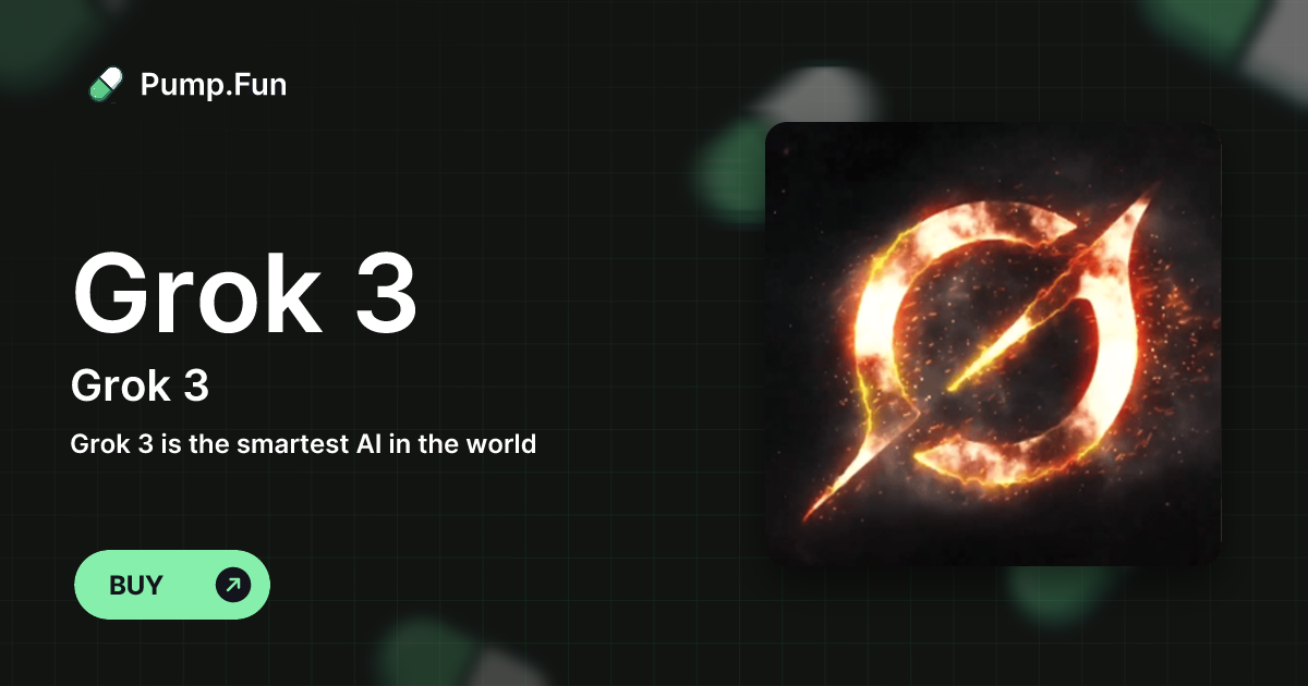 Grok 3 (Grok 3) - Pump