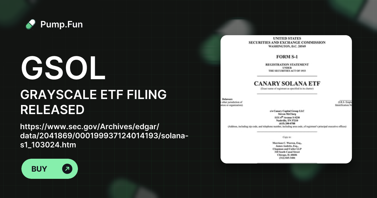 GRAYSCALE ETF FILING RELEASED (GSOL) - Pump