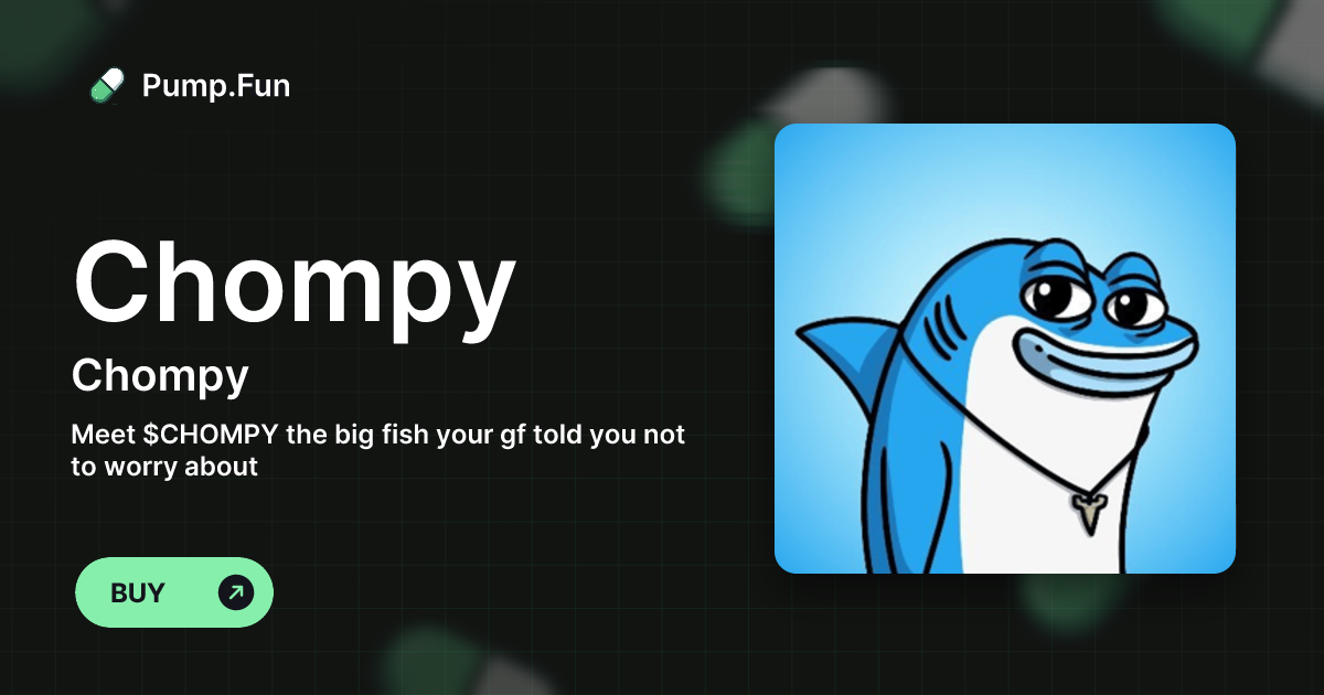 Chompy (Chompy) - Pump