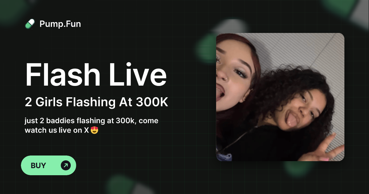 2 Girls Flashing At 300K (Flash Live) - Pump