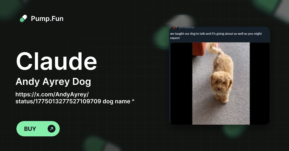 Andy Ayrey Dog (Claude ) - Pump
