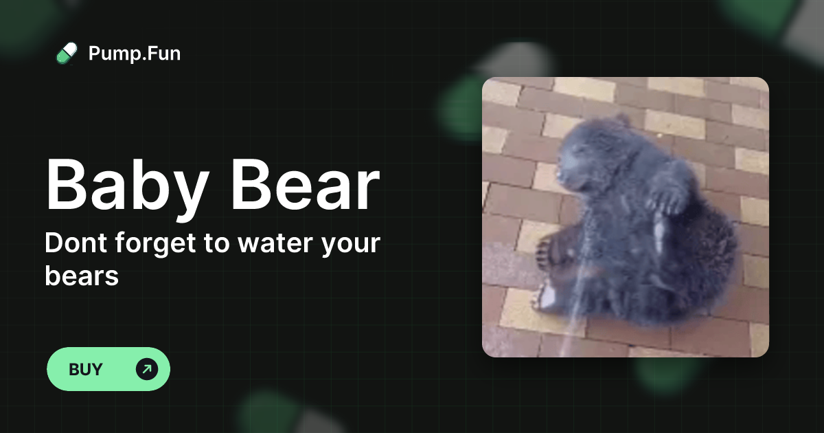 Dont forget to water your bears (Baby Bear) - Pump