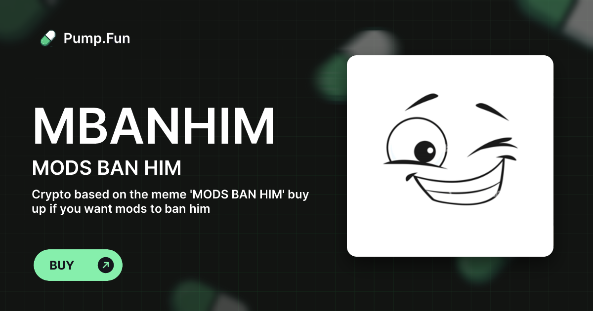 MODS BAN HIM (MBANHIM) - Pump