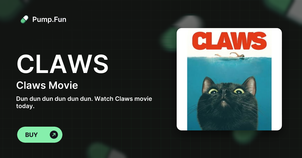 Claws Movie (CLAWS) - Pump