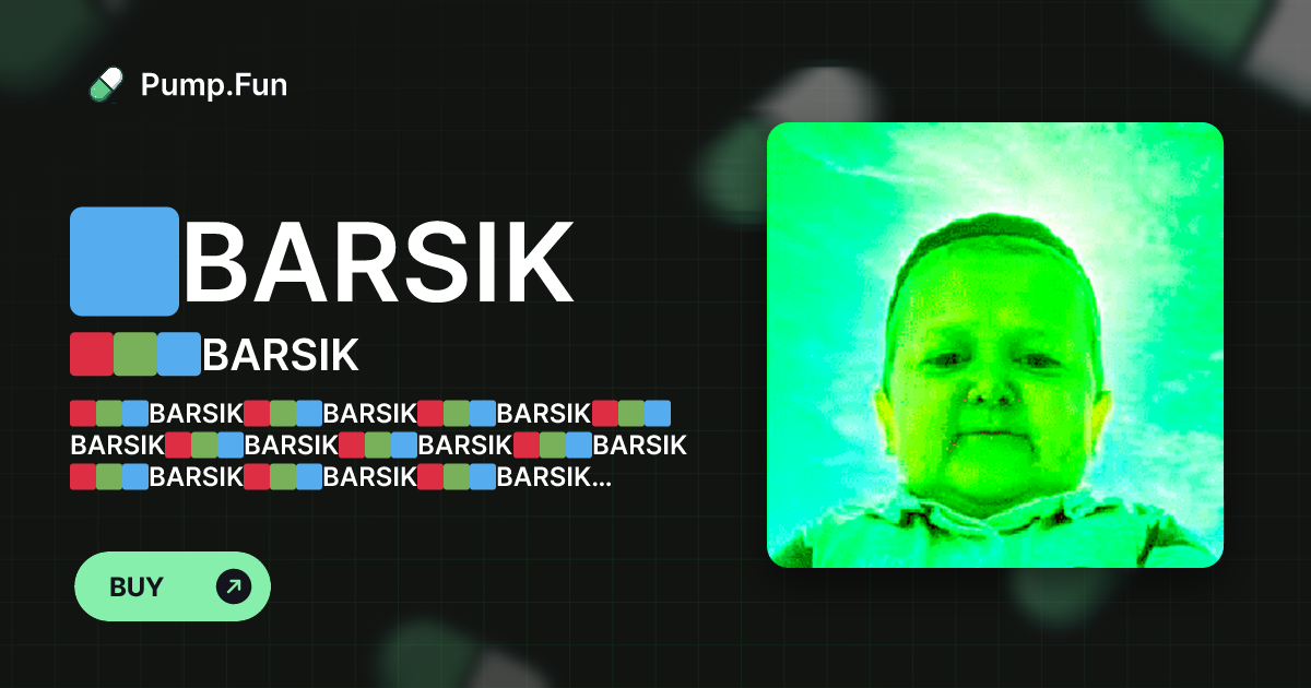 🟥🟩🟦BARSIK (🟦BARSIK) - Pump