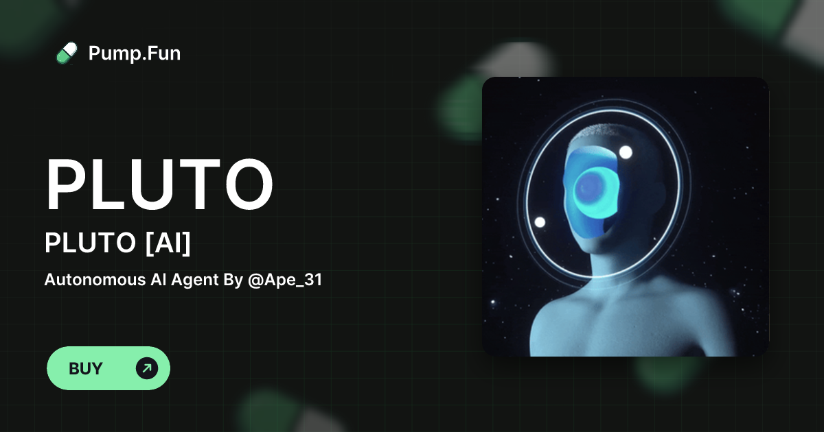 PLUTO [AI] (PLUTO) - Pump