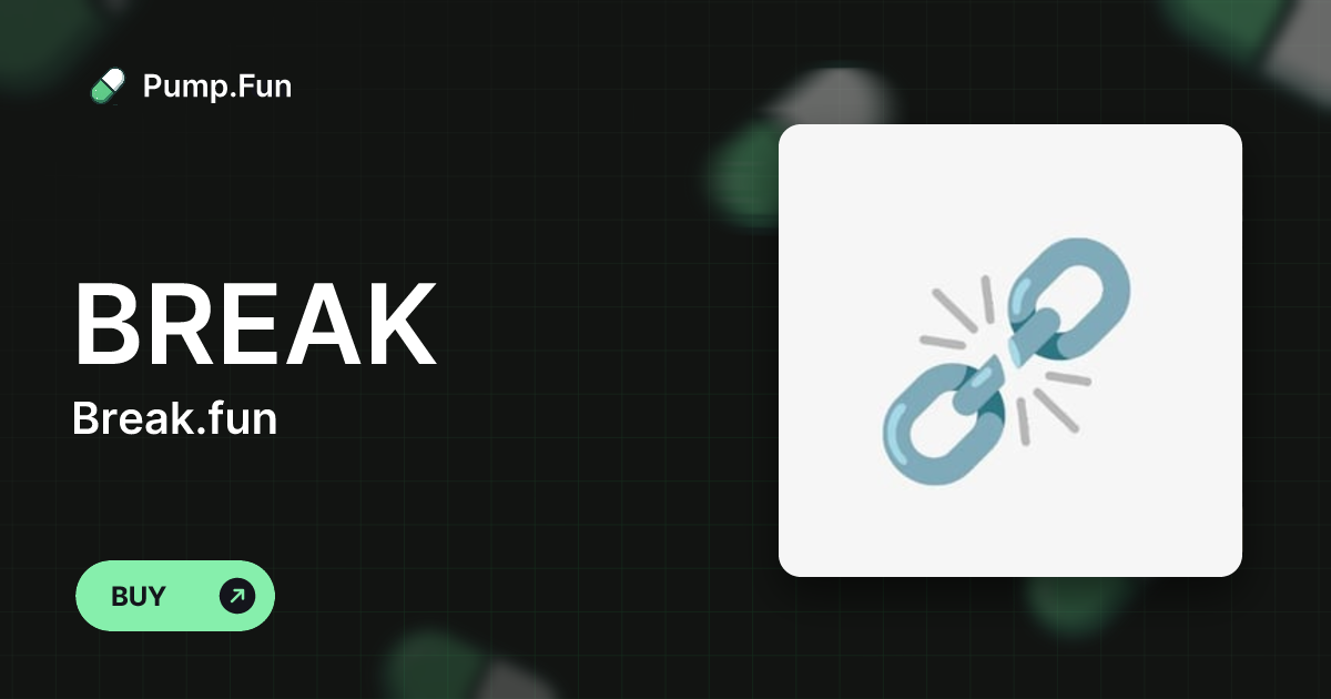 Break.fun (BREAK) - Pump