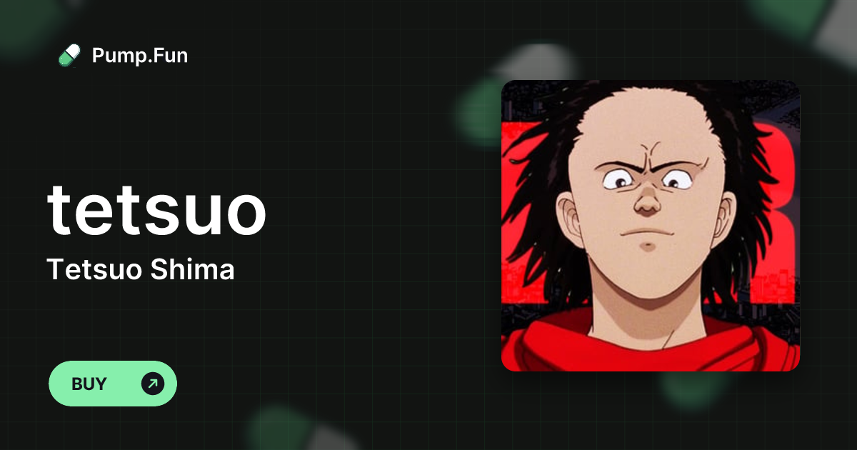 Tetsuo Shima (tetsuo) - Pump