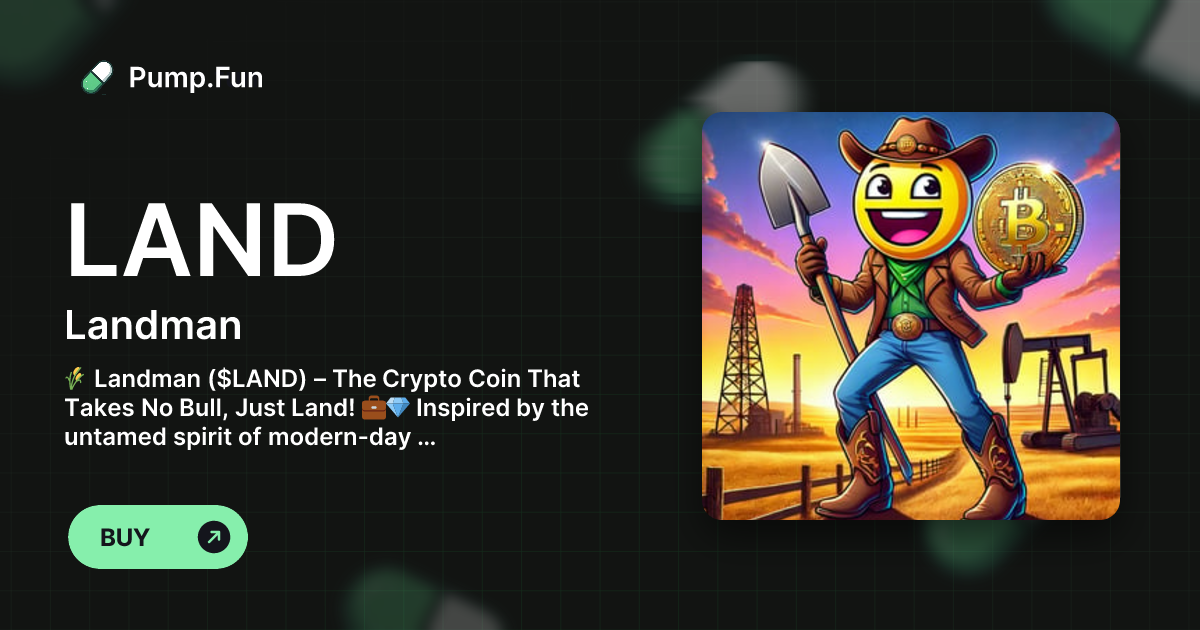 Landman (LAND) - Pump
