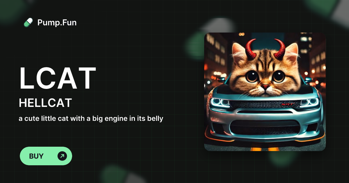 HELLCAT (LCAT) - Pump