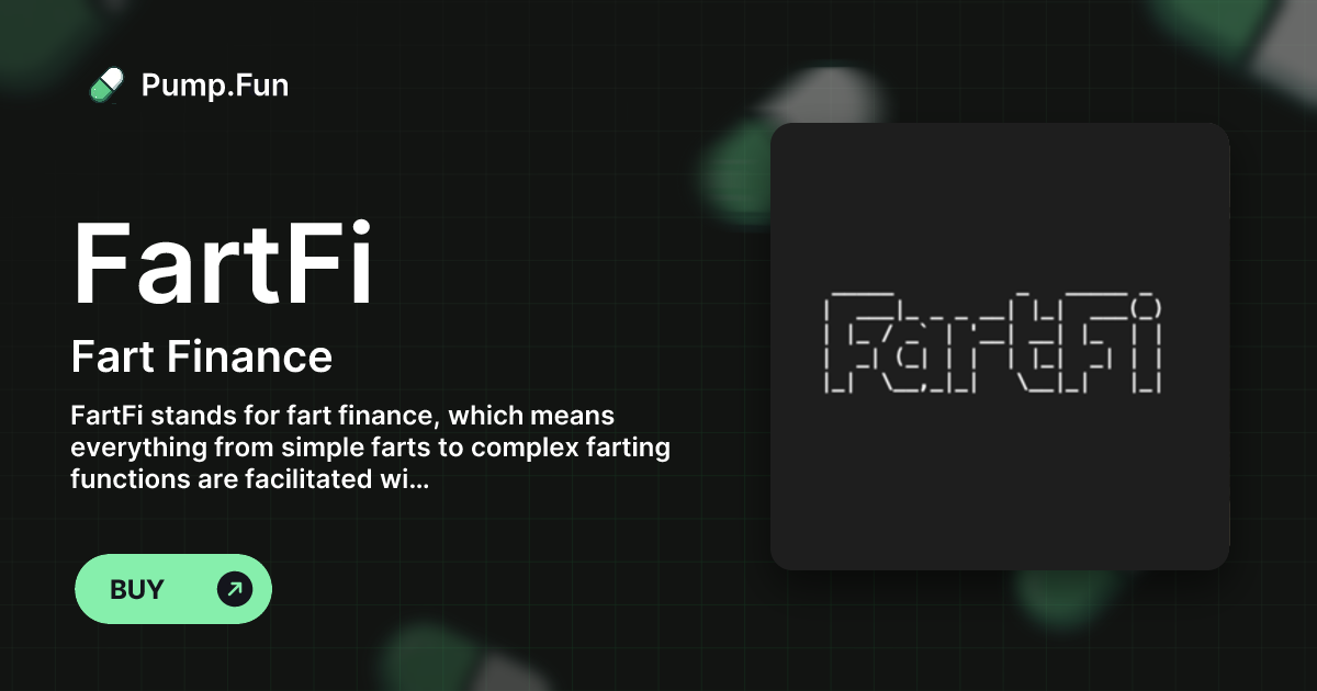 Fart Finance (FartFi) - Pump