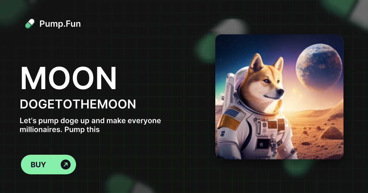 DOGETOTHEMOON (MOON) - Pump