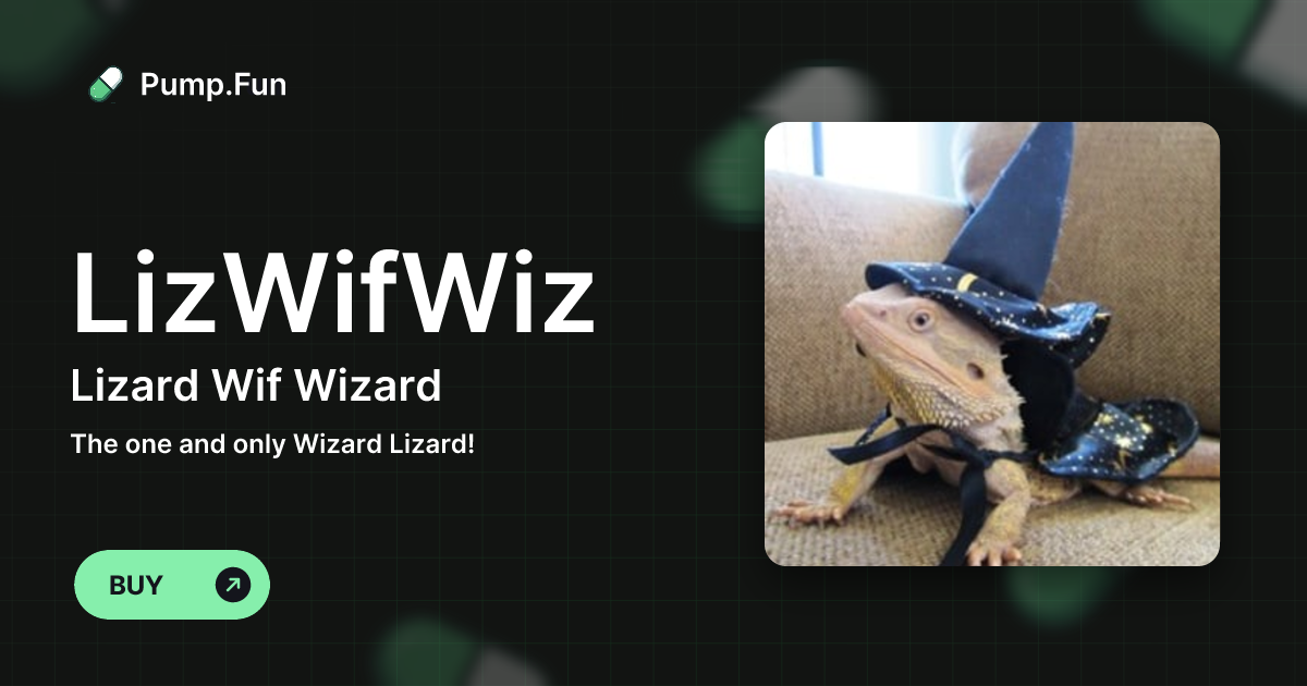 Lizard Wif Wizard (LizWifWiz) - Pump