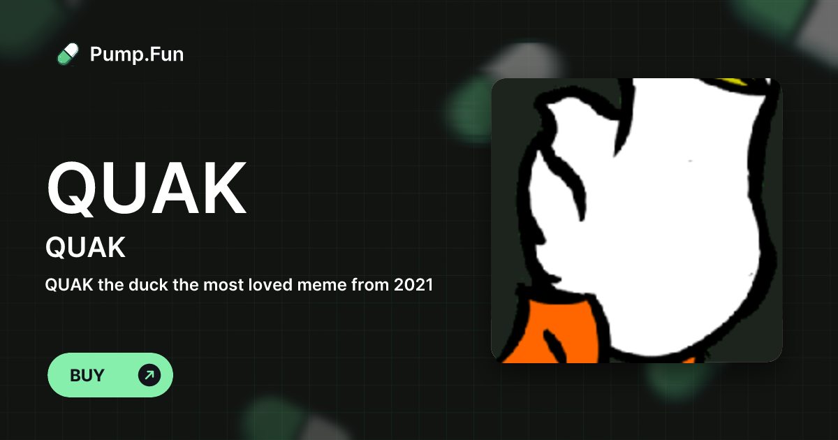 QUAK (QUAK) - Pump