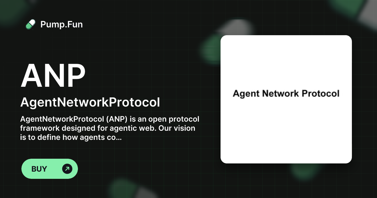 AgentNetworkProtocol (ANP) - Pump