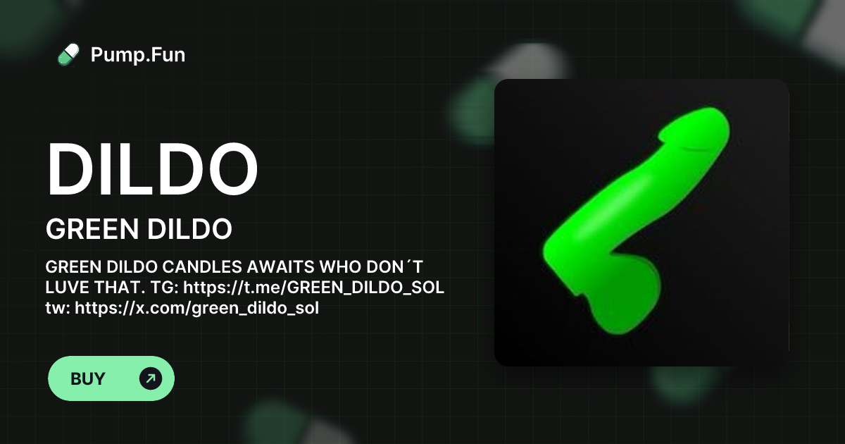 GREEN DILDO (DILDO) - Pump