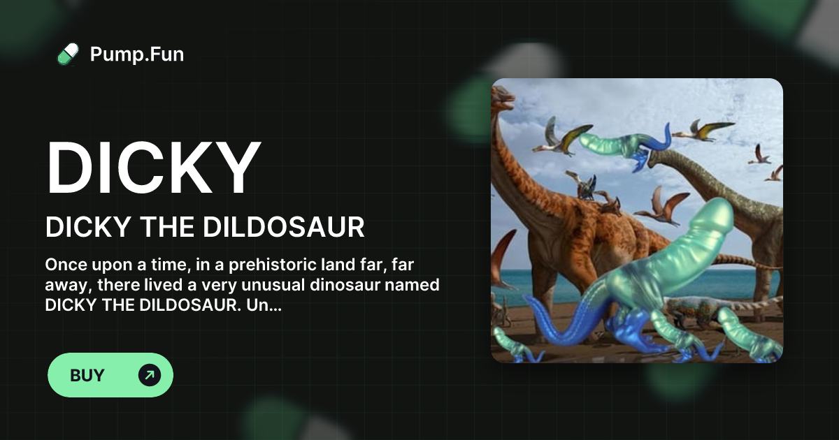 DICKY THE DILDOSAUR (DICKY) - Pump