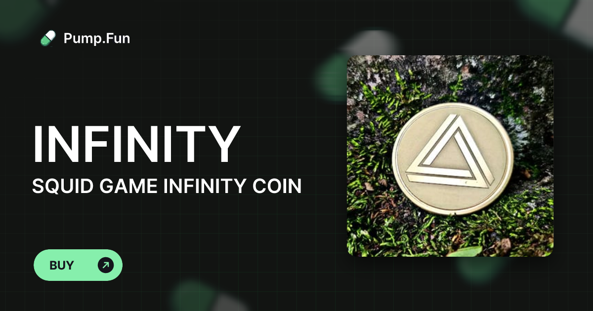 SQUID GAME INFINITY COIN (INFINITY) - Pump