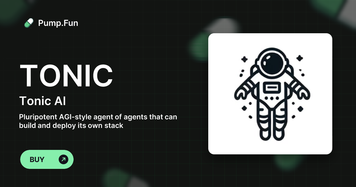 Tonic AI (TONIC) - Pump