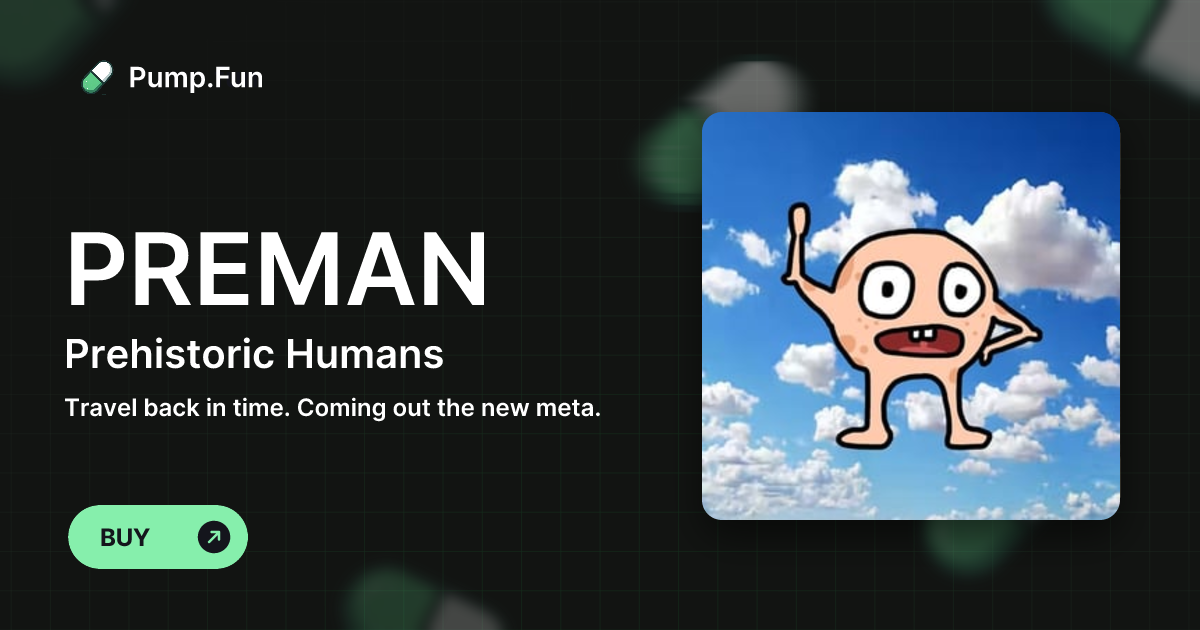 Prehistoric Humans (PREMAN) - Pump