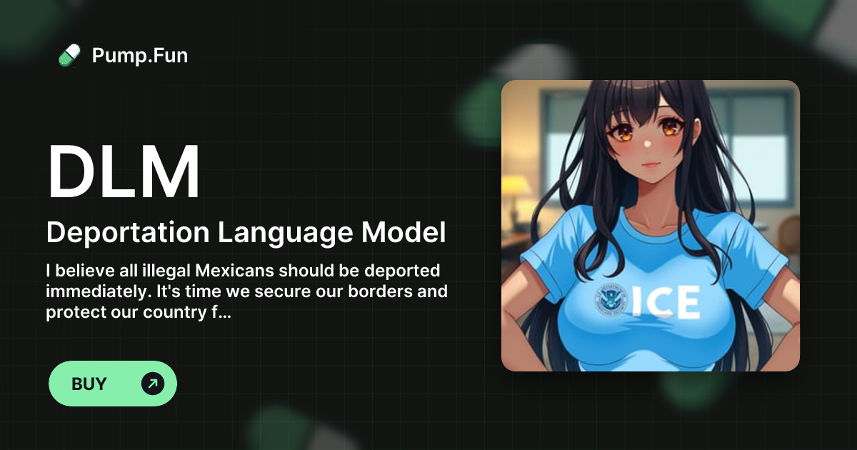 Deportation Language Model (DLM) - Pump