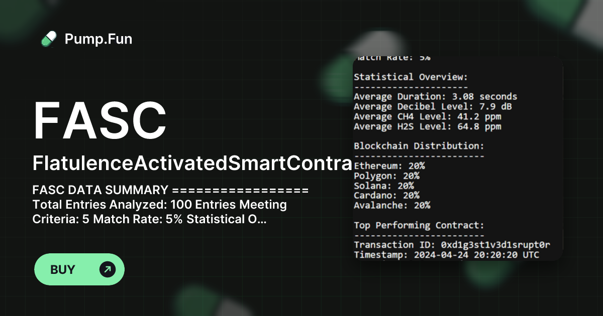FlatulenceActivatedSmartContract (FASC) - Pump