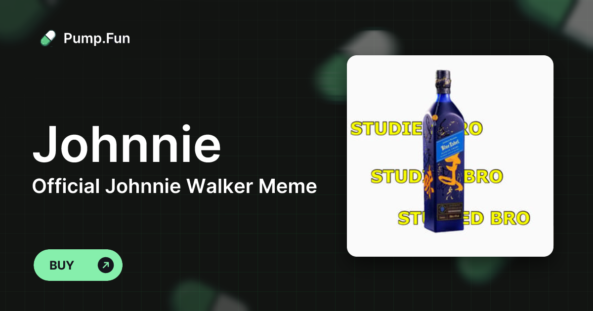 Official Johnnie Walker Meme (Johnnie) - Pump