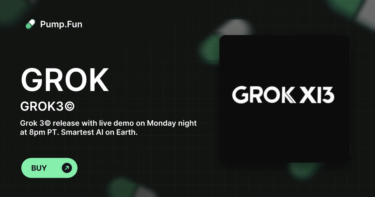 GROK3© (GROK) - Pump